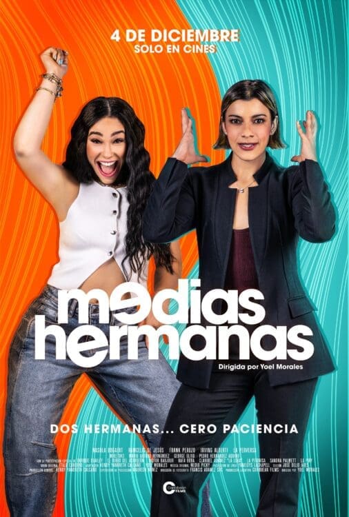 MEDIAS HERMANAS, 2025 | Cinema Dominicano