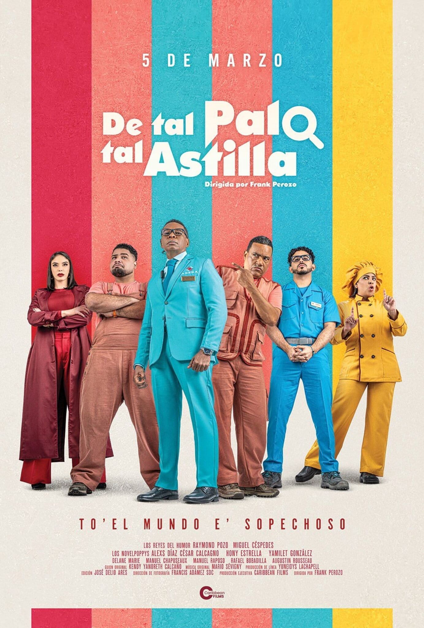 DE TAL PALO TAL ASTILLA, 2026 | Cinema Dominicano